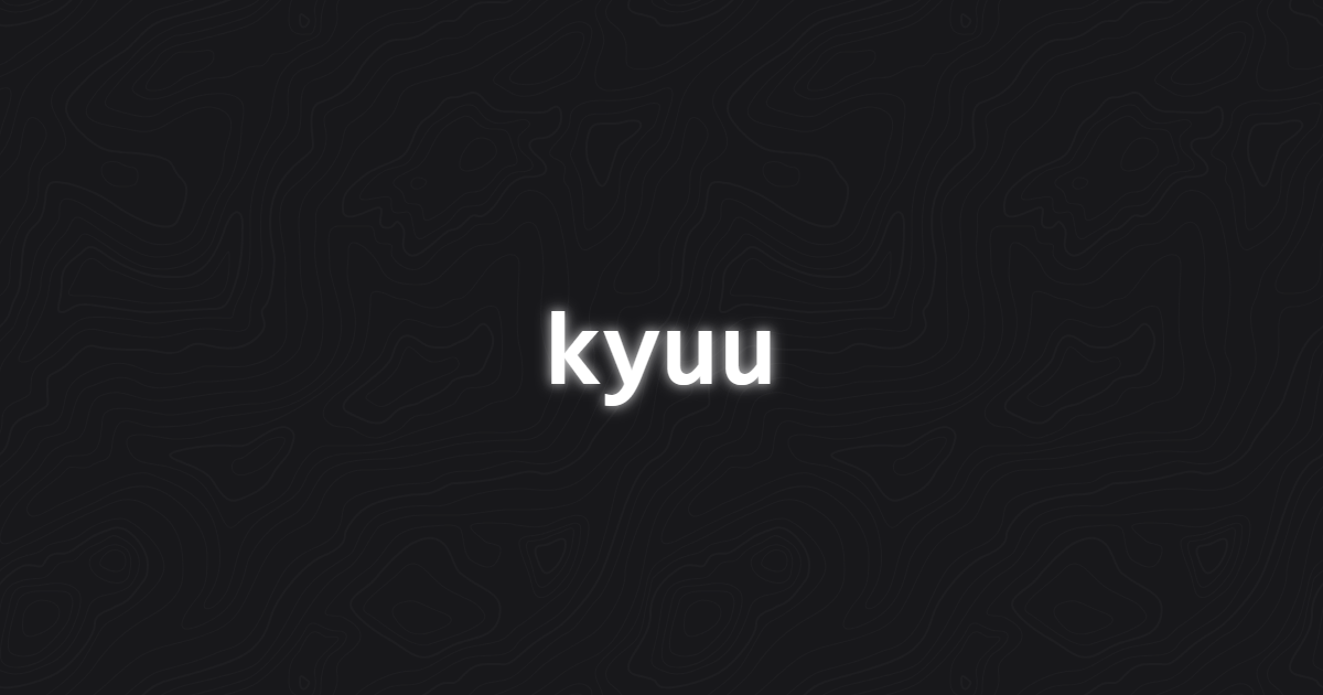 kyuu.dev